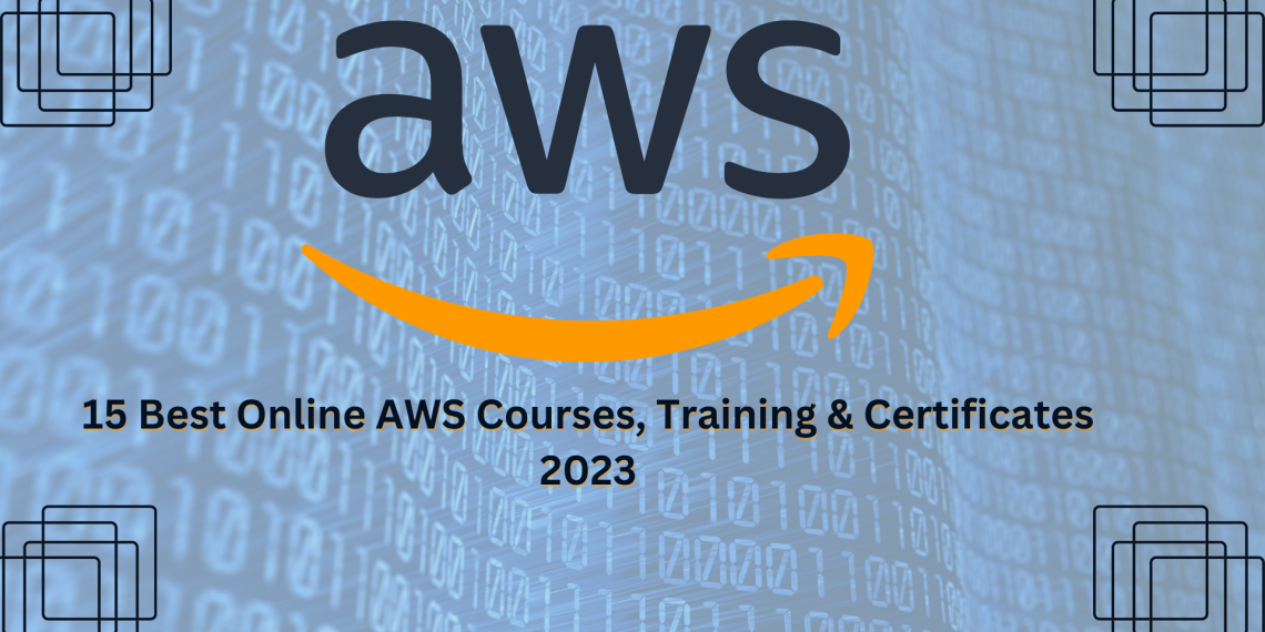 Top 15 AWS Online Courses (with Certificate!) - The Fordham Ram