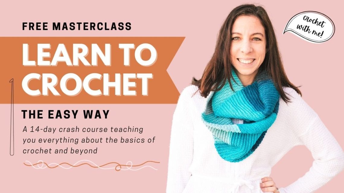 Learn to Crochet Online - The 12+ Best Free Courses - The Fordham Ram